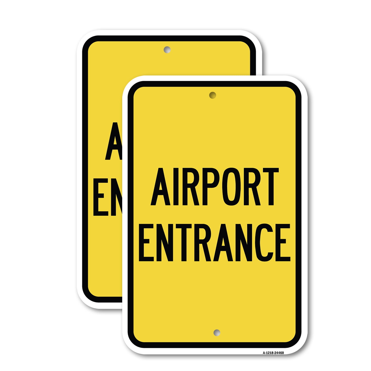 (2 Pack) Airport Entrance | 18" X 24" Heavy-Gauge Aluminum Sign | Rust ...