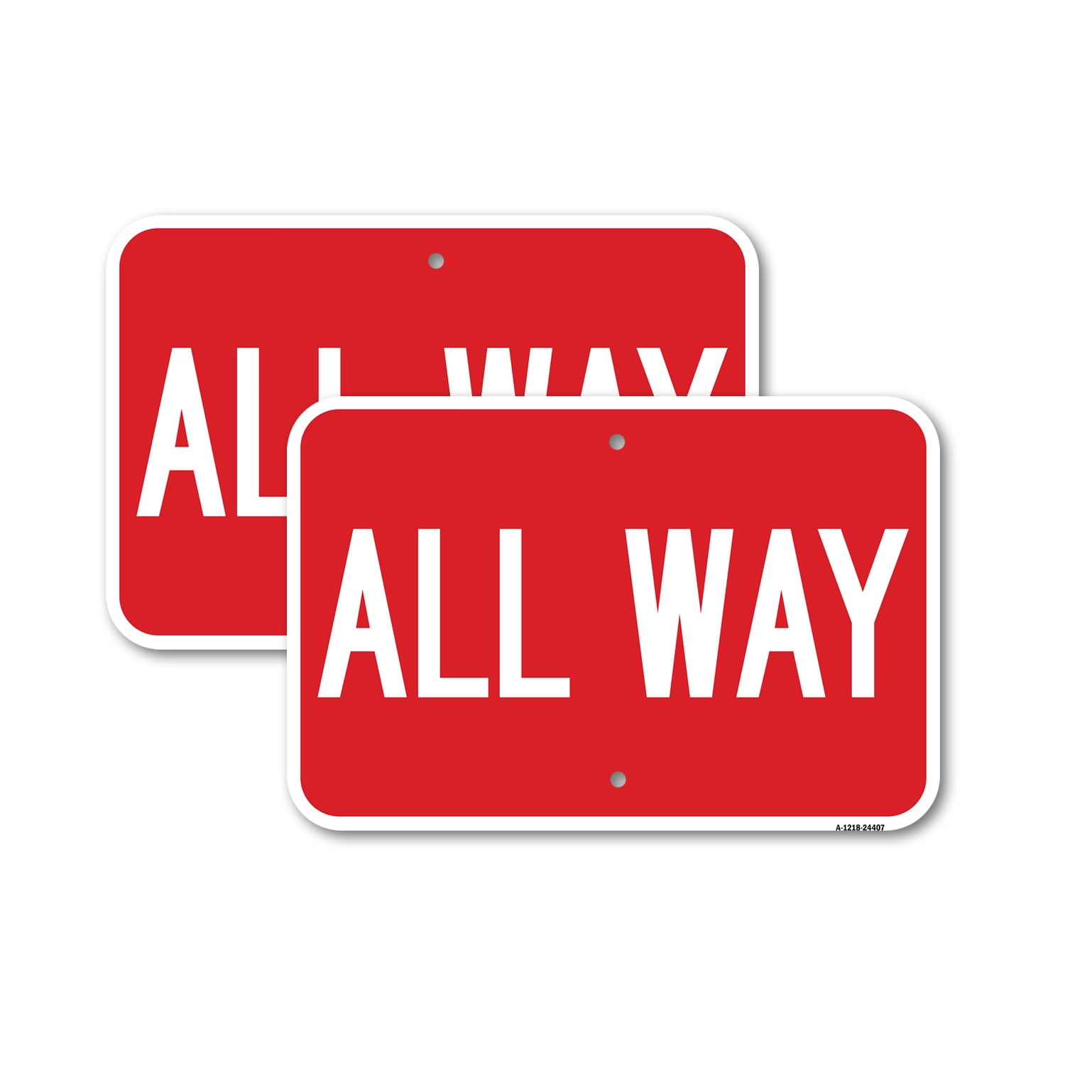 (2 Pack) All Way | 18" X 24" Heavy-Gauge Aluminum Sign | Rust Free ...