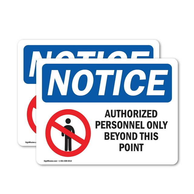 (2 Pack) Authorized Personnel Only Beyond This Point OSHA Notice Sign ...