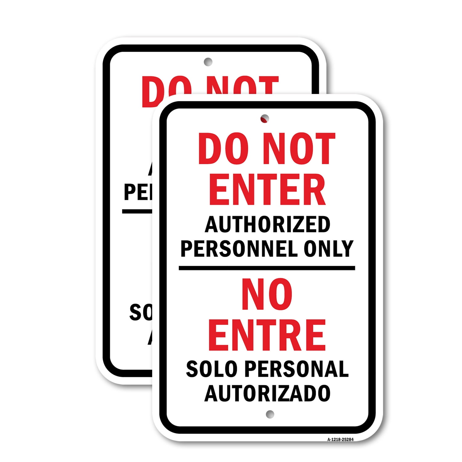 (2 Pack) Bilingual Do Not Enter Authorized Personnel Only / | 12" X 18 ...