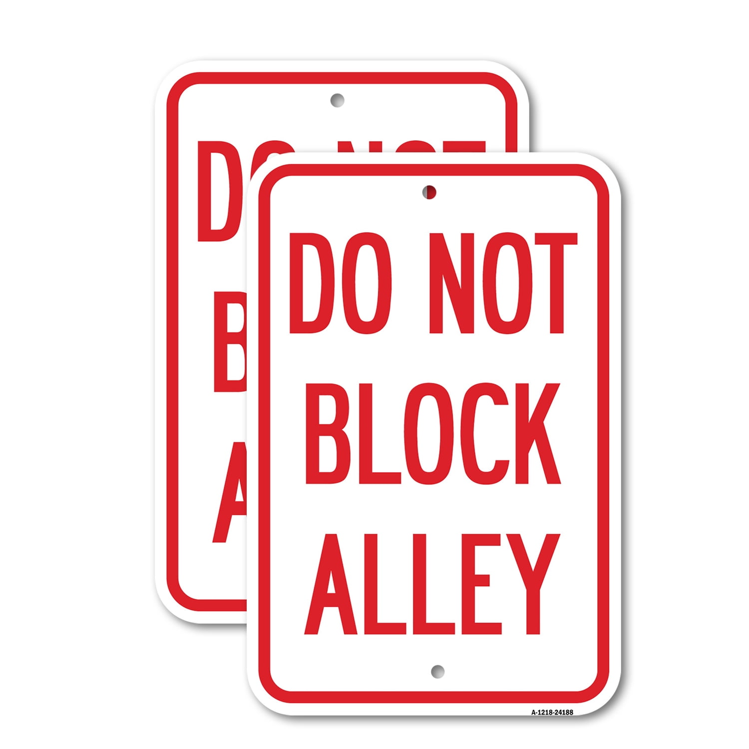 (2 Pack) Do Not Block Alley | 18" X 24" Heavy-Gauge Aluminum Sign ...