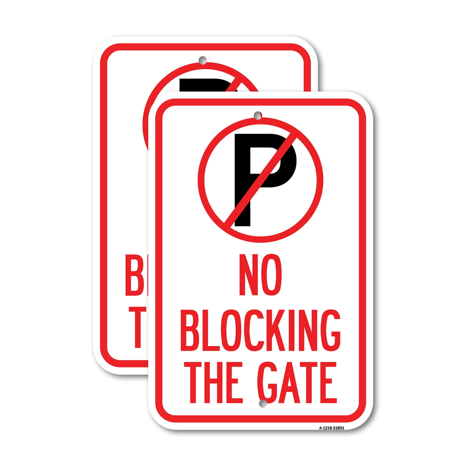 (2 Pack) No Blocking the Gate with Graphic | 18" X 24" Heavy-Gauge ...
