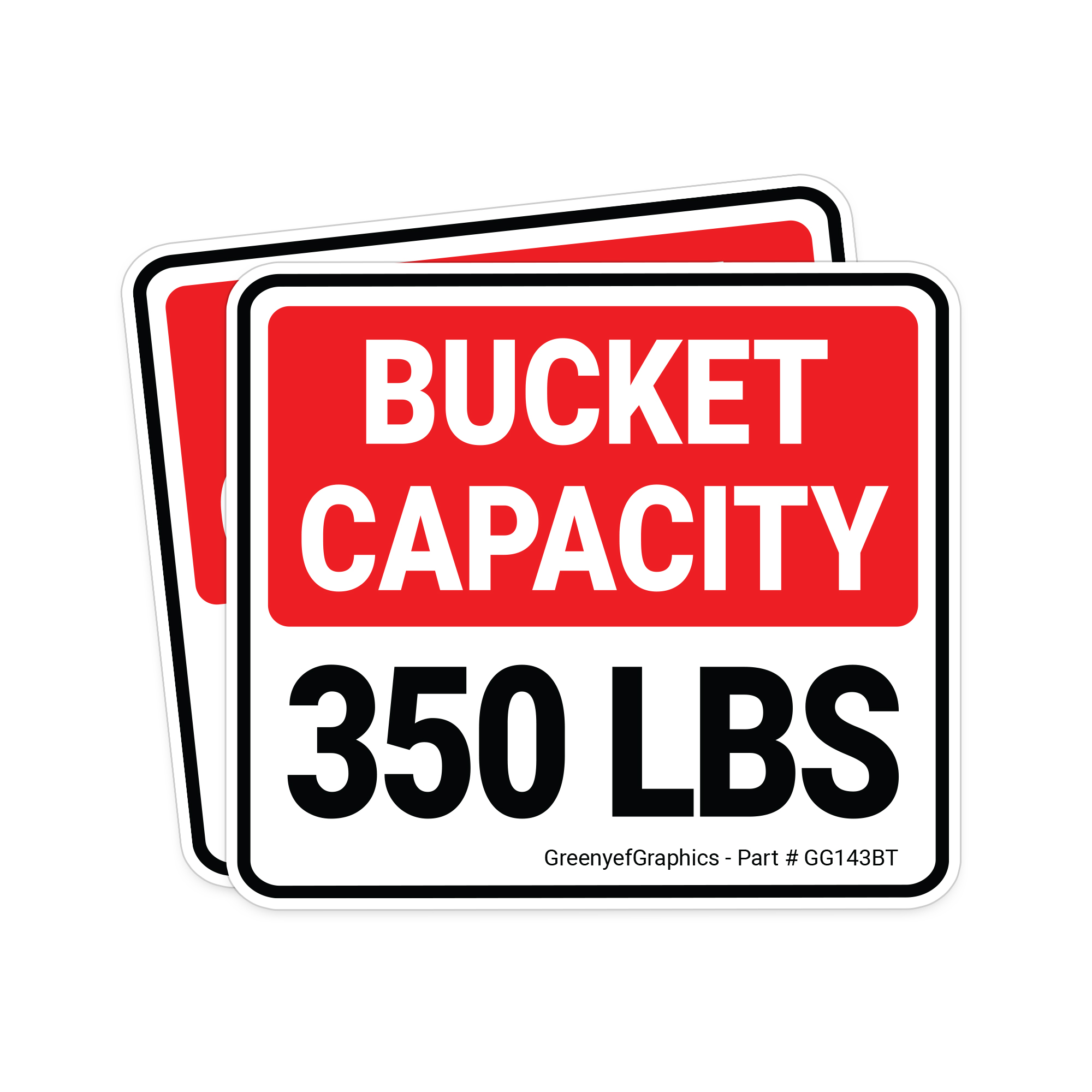 (2 Pack) Bucket Capacity Sticker 350 lbs (159 kg) (Size: 4" x 3.5 ...