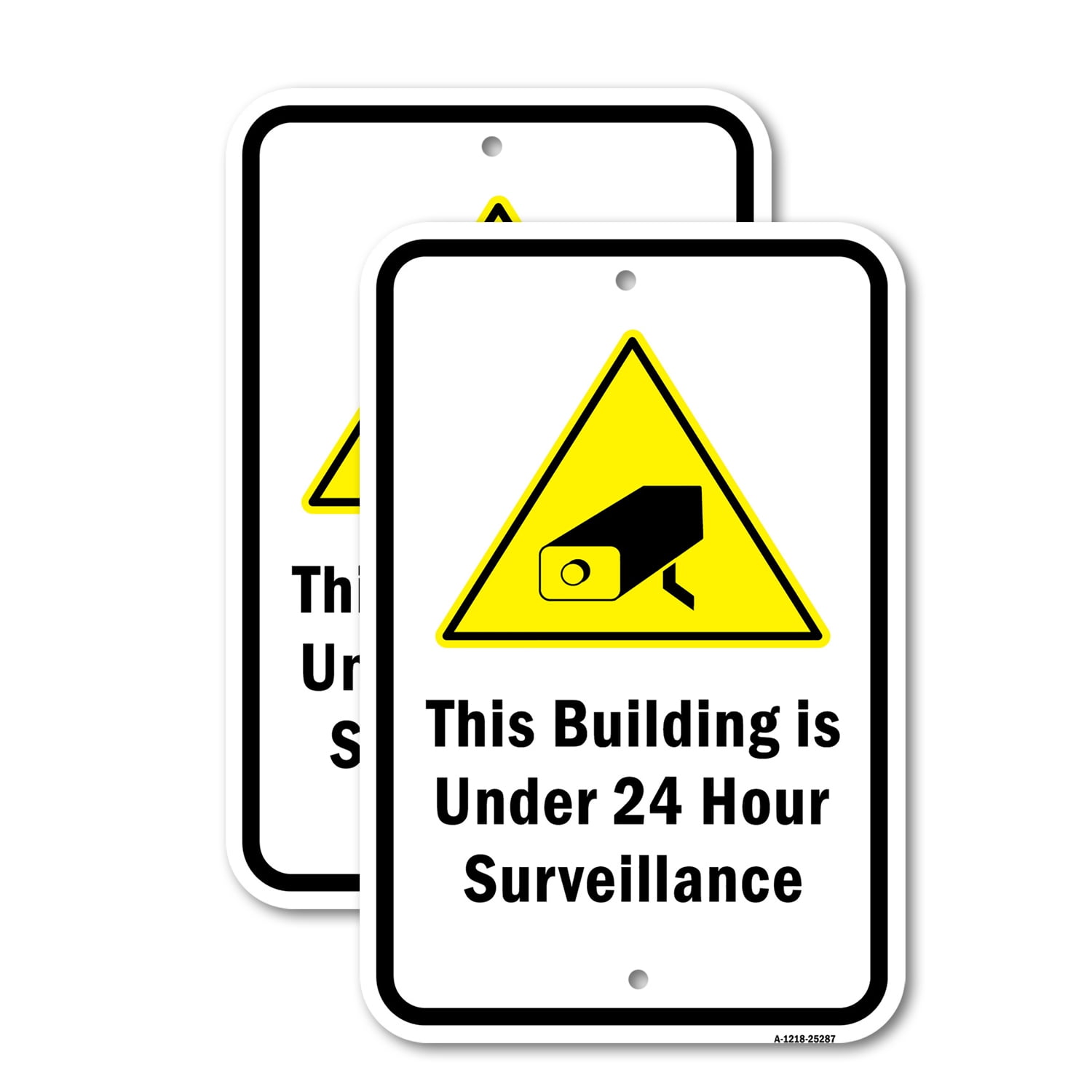 (2 Pack) Building Is Under 24 Hour Surveillance | 18" X 24" Heavy-Gauge ...
