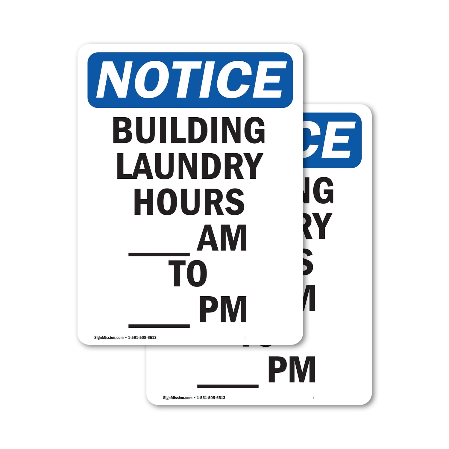 (2 Pack) Building Laundry Hours ____ Am OSHA Notice Sign 5 Inch X 7 ...