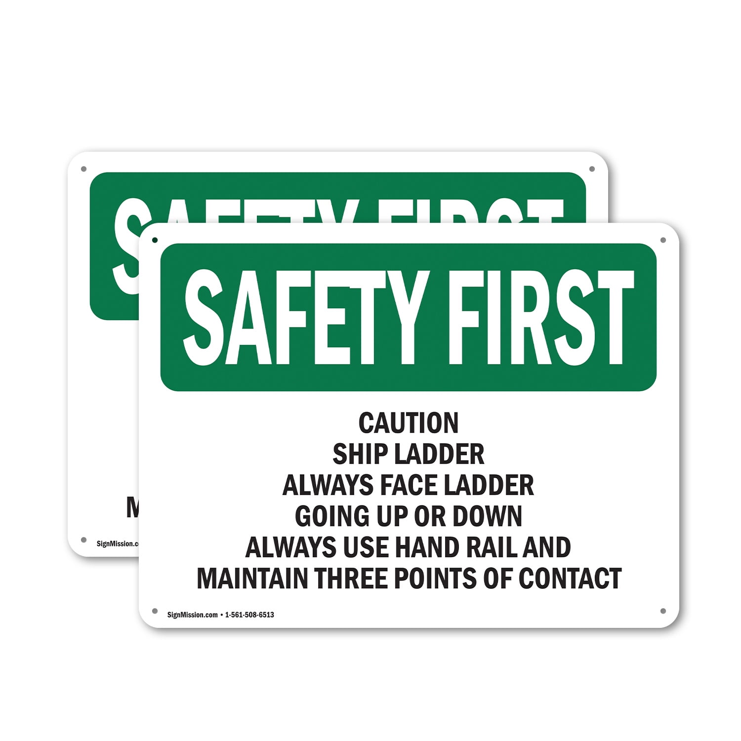 (2 Pack) Caution Ship Ladder Always Face Ladder Going OSHA Safety First ...