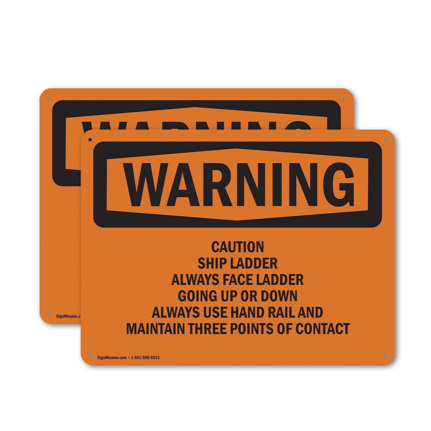 (2 Pack) Caution Ship Ladder Always Face Ladder Going OSHA Warning Sign ...