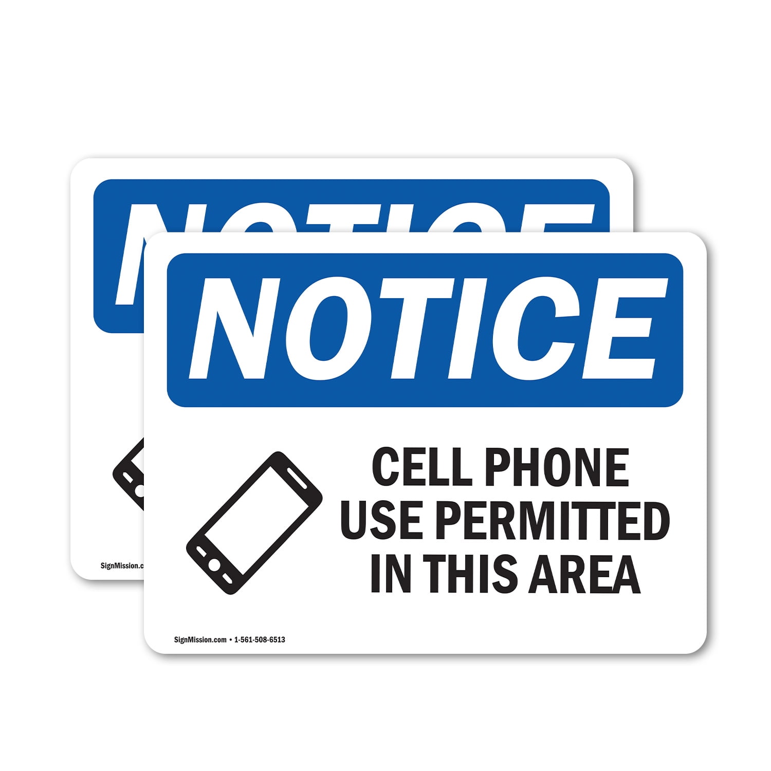 (2 Pack) Cell Phone Use Permitted In This Area OSHA Notice Sign ...