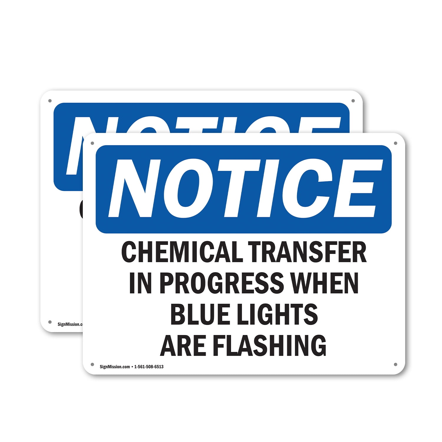 (2 Pack) Chemical Transfer In Progress When Blue OSHA Notice Sign 14 ...