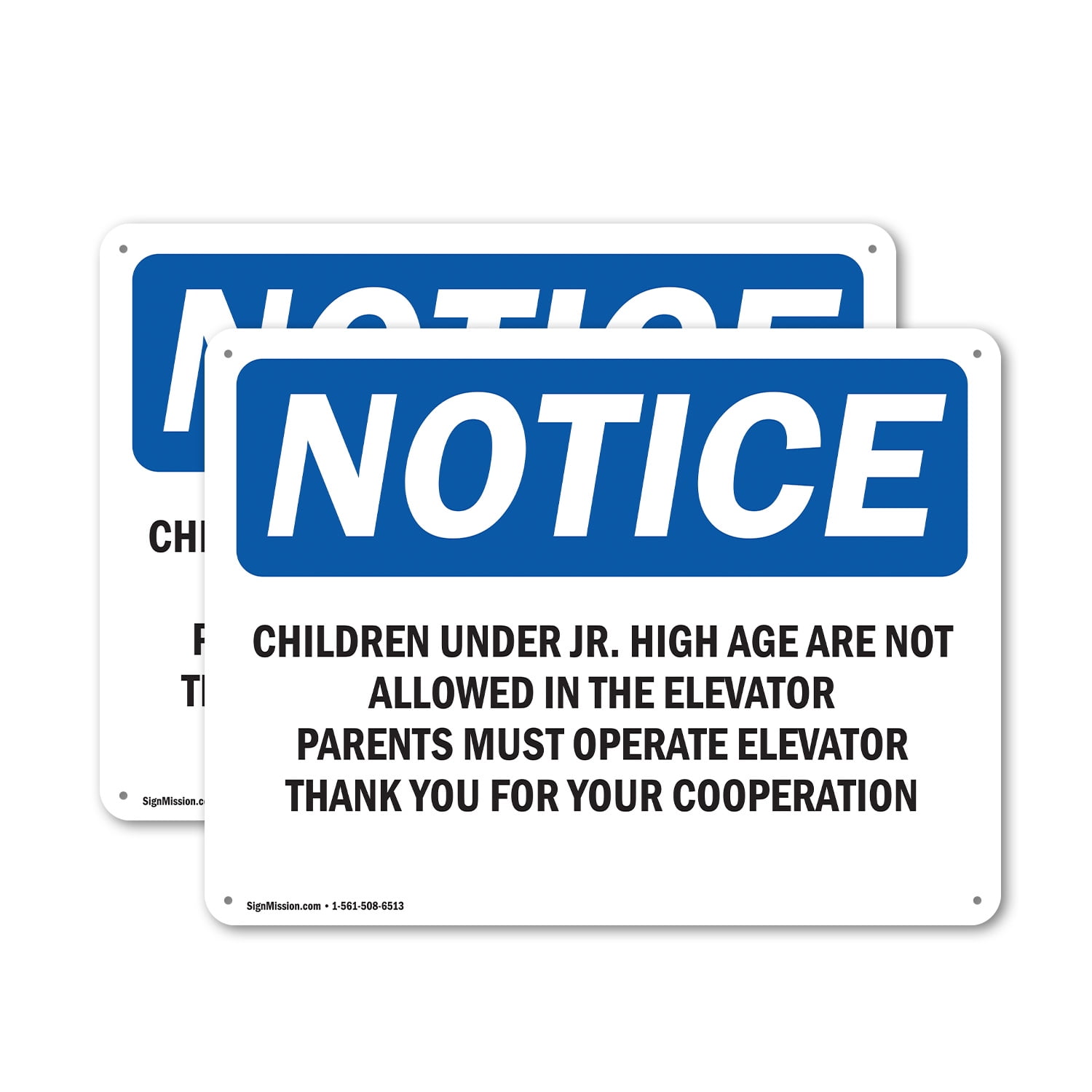 (2 Pack) Children Under Jr. High Age Are Not Allowed OSHA Notice Sign ...