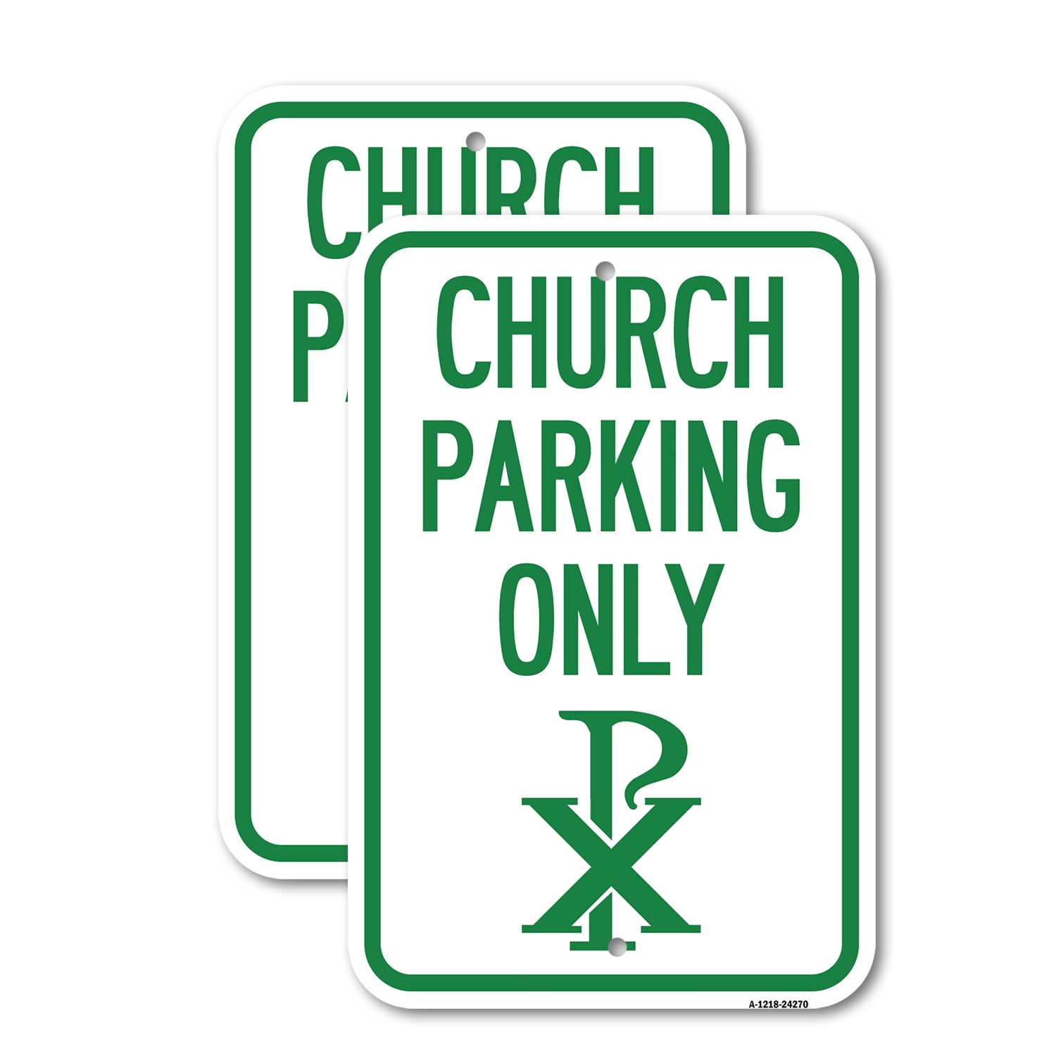 (2 Pack) Church Parking Only (Chi Rho Symbol) | 18" X 24" Heavy-Gauge ...