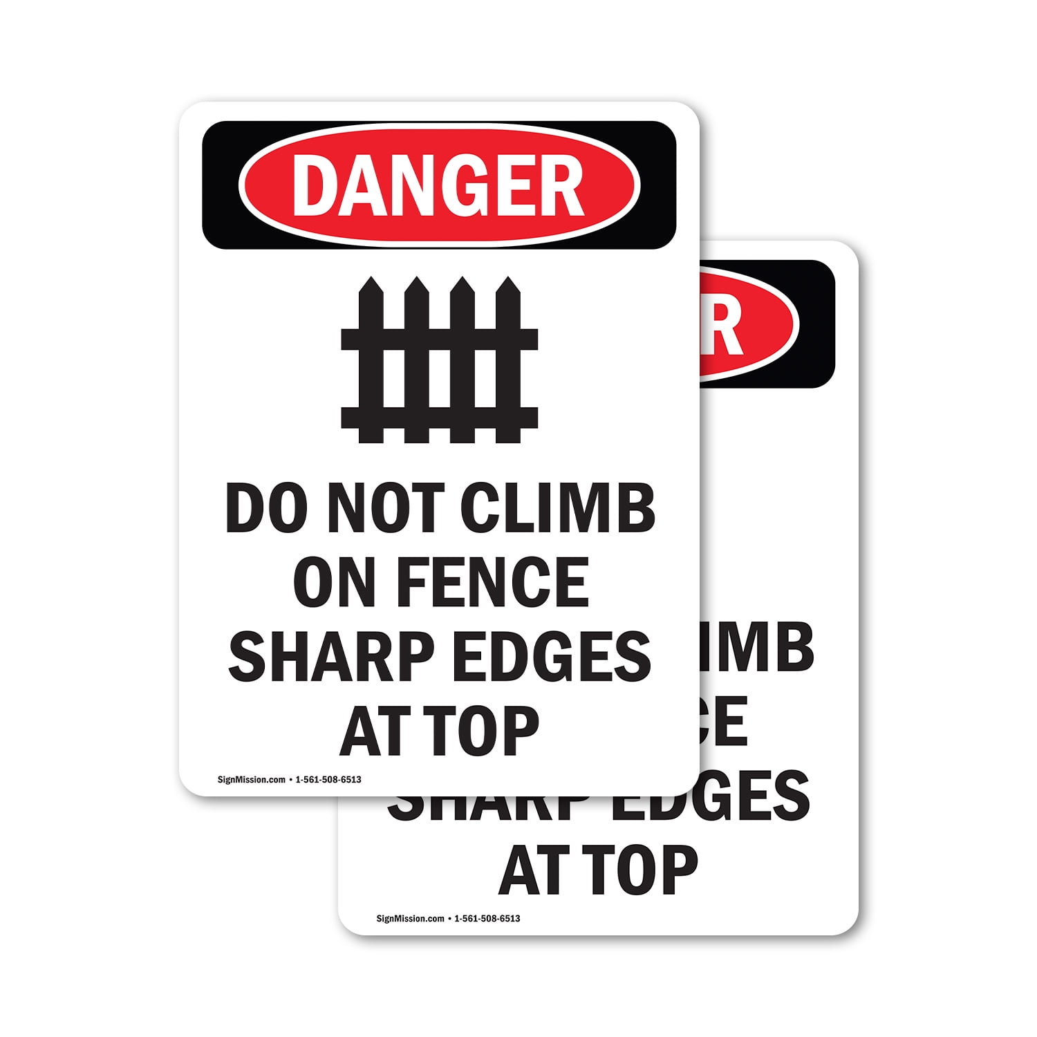 (2 Pack) Do Not Climb On Fence OSHA Danger Sign 7 Inch X 10 Inch Vinyl ...