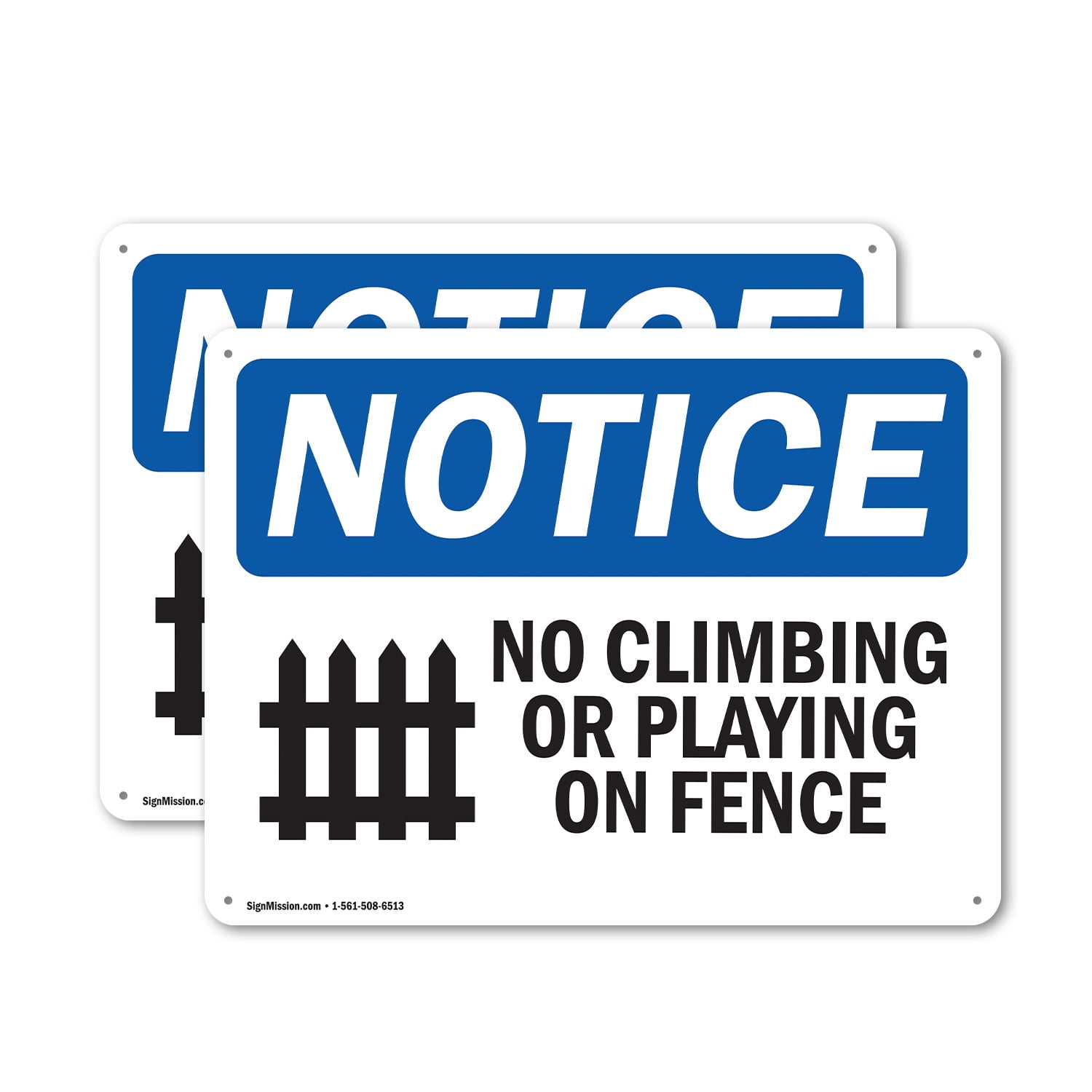 (2 Pack) No Climbing Or Playing On Fence OSHA Notice Sign 24 Inch X 18 ...