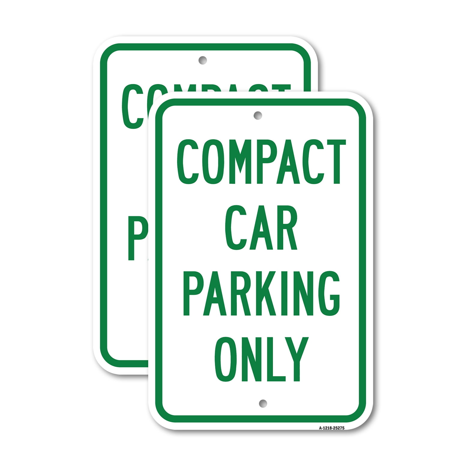 (2 Pack) Compact Car Parking Only | 18" X 24" Heavy-Gauge Aluminum Sign ...