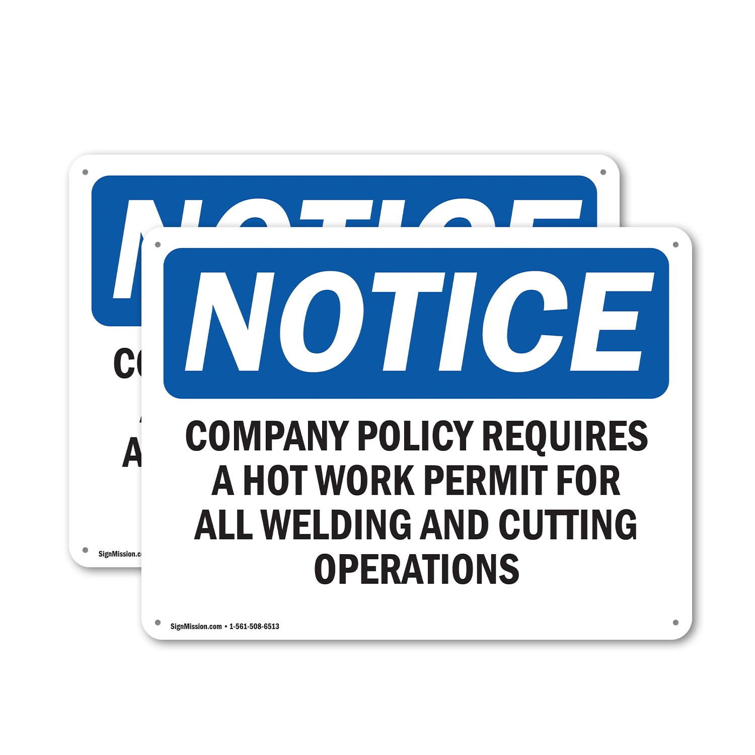 (2 Pack) Company Policy Requires A Hot Work Permit OSHA Notice Sign 24 ...