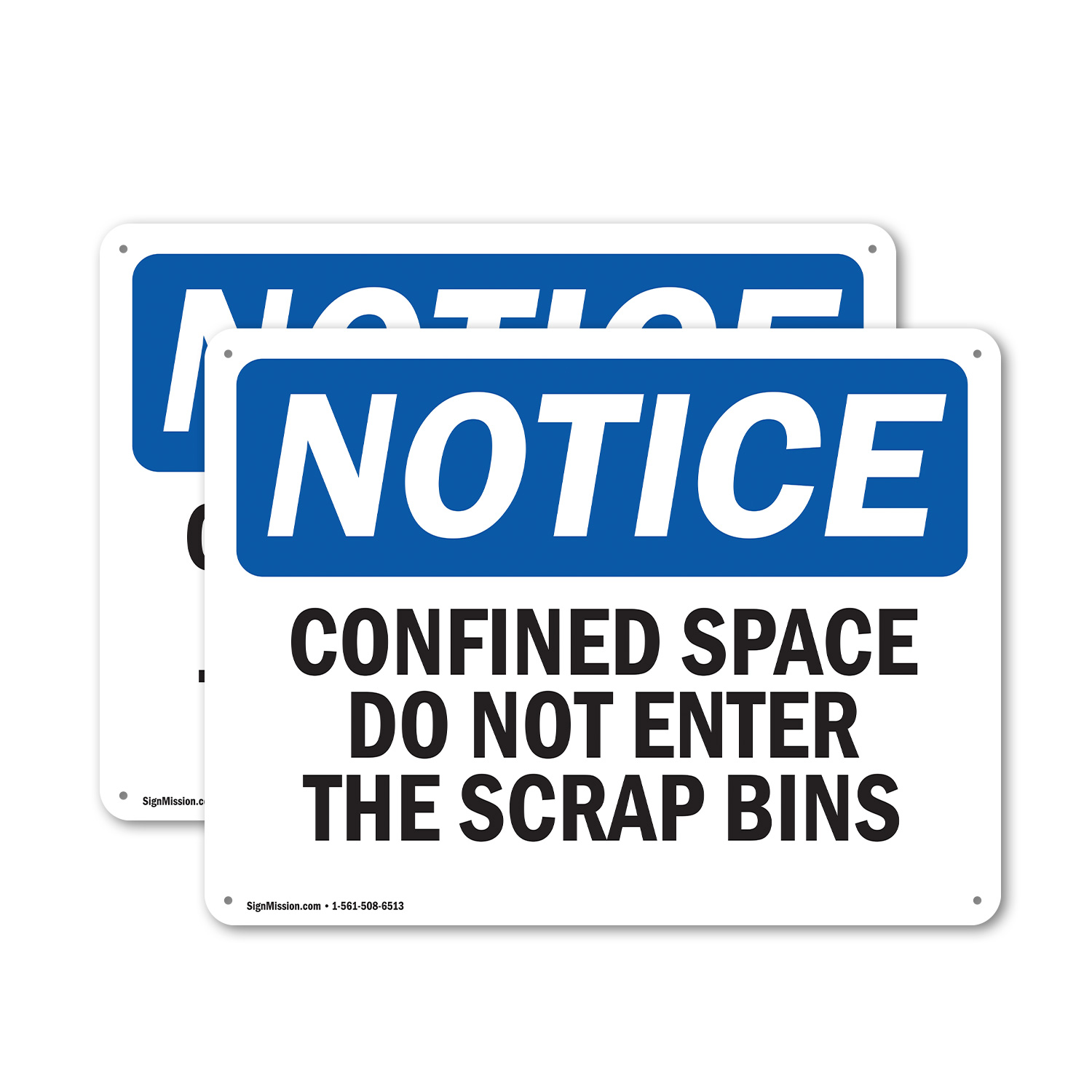 (2 Pack) Confined Space Do Not Enter The Scrap Bins OSHA Notice Sign 10 ...