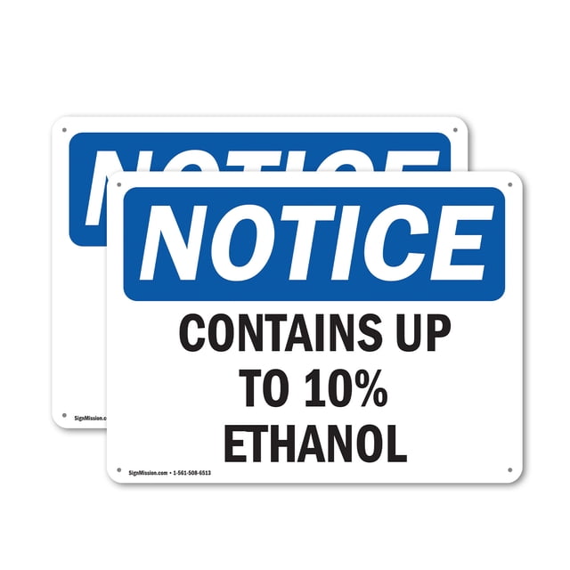 (2 Pack) Contains Up To 10% Ethanol OSHA Notice Sign 10 Inch X 7 Inch ...