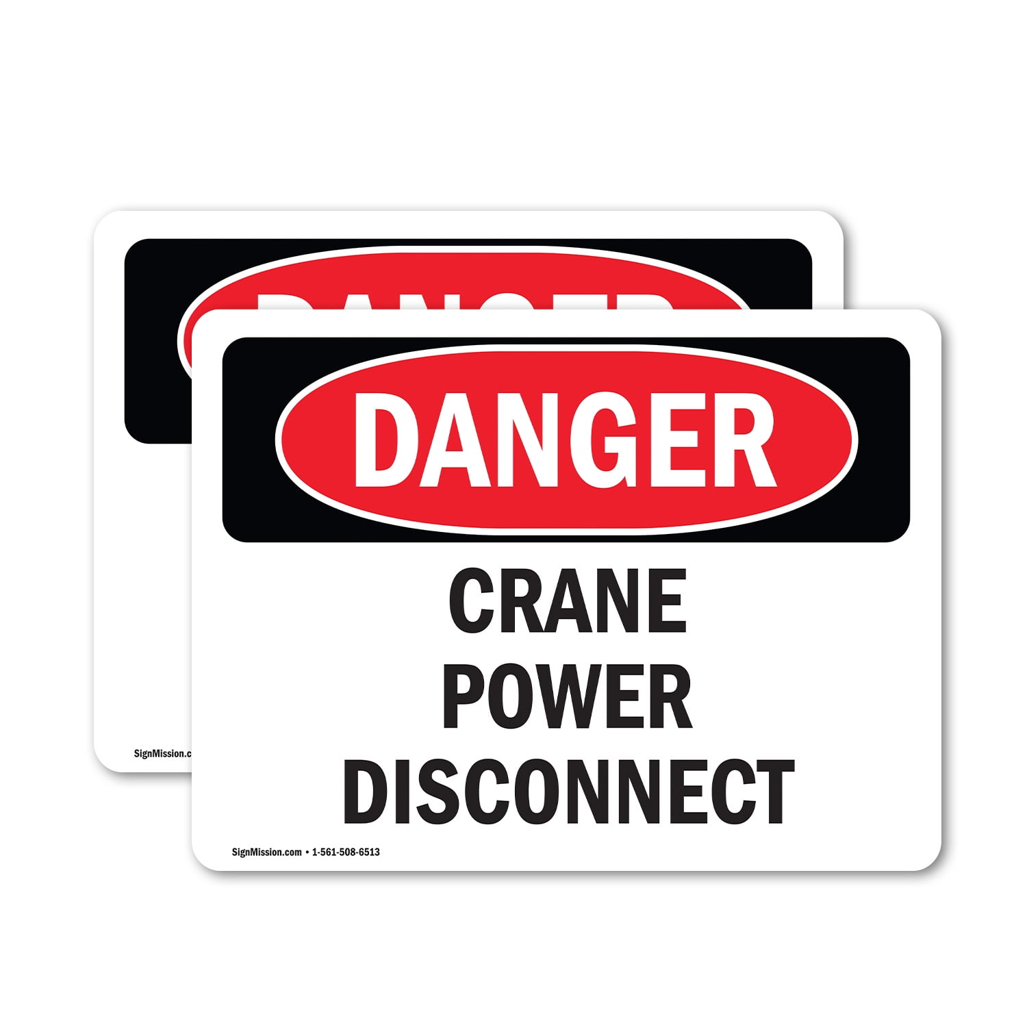 (2 Pack) Crane Power Disconnect OSHA Danger Sign 18 Inch X 12 Inch ...