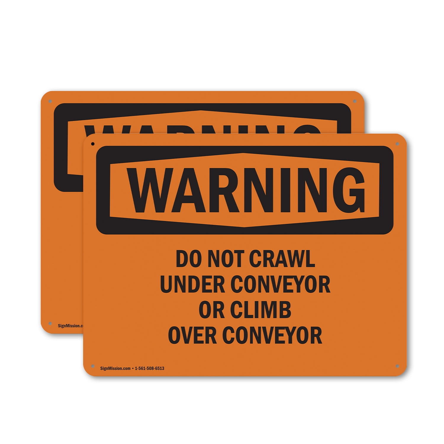 (2 Pack) Do Not Crawl Under Conveyor Or Climb Over Conveyor OSHA ...