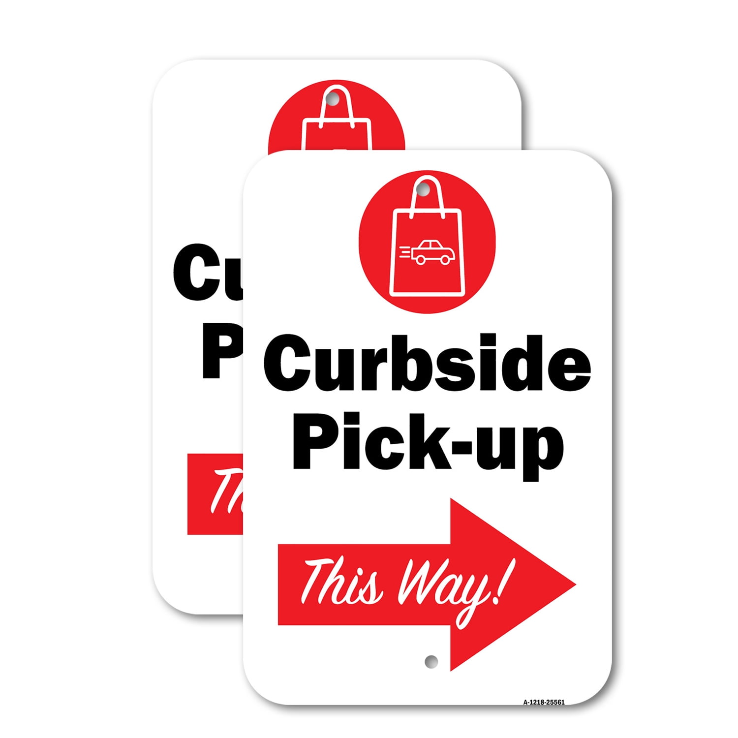 (2 Pack) Curbside Pick-up This Way Right Arrow | 12" X 18" Heavy-Gauge ...