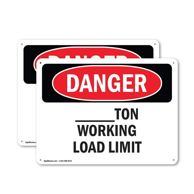 (2 Pack) Custom -Ton Working Load Limit OSHA Danger Sign 24 Inch X 18 ...