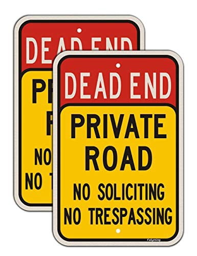 2 Pack Dead End Private Road No Trespassing No Soliciting Sign 18 X 12 ...