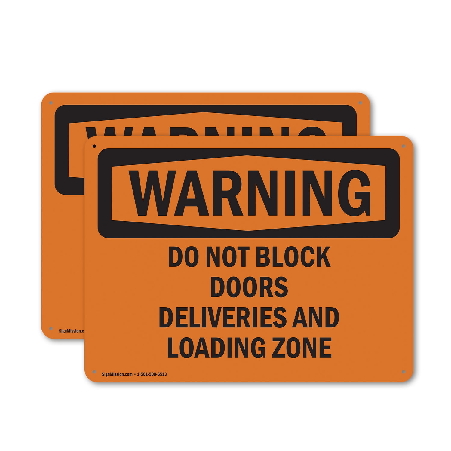 (2 Pack) Do Not Block Doors Deliveries And Loading Zone OSHA Warning ...