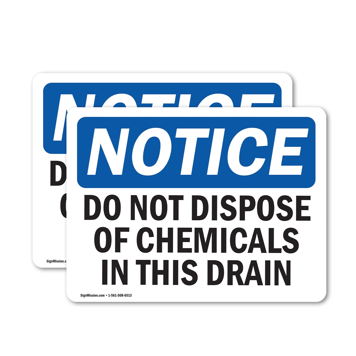 (2 Pack) Do Not Dispose Of Chemicals In This Drain OSHA Notice Sign ...