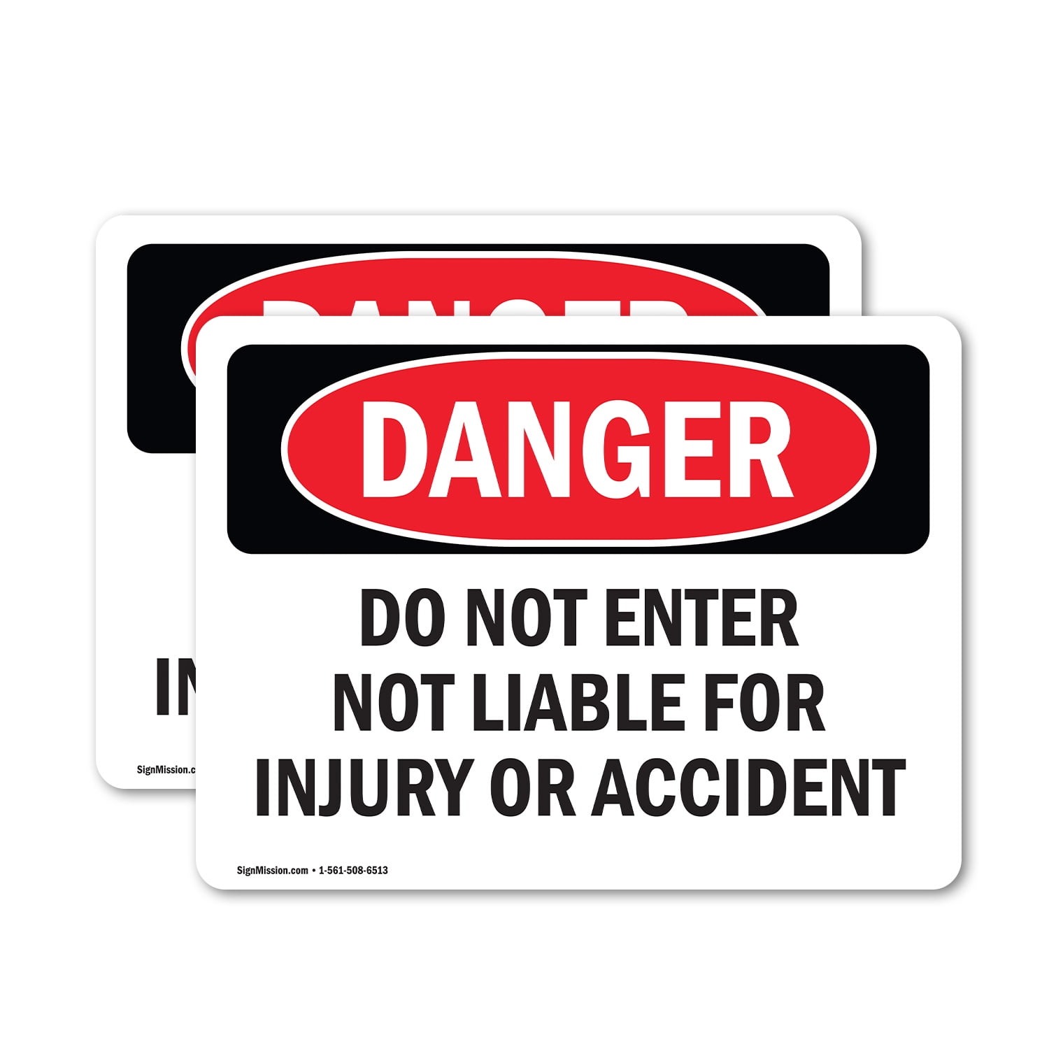 (2 Pack) Do Not Enter Not Liable For Injury Or Accident OSHA Danger ...