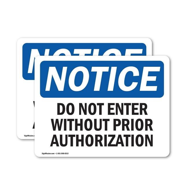 (2 Pack) Do Not Enter Without Prior Authorization OSHA Notice Sign ...