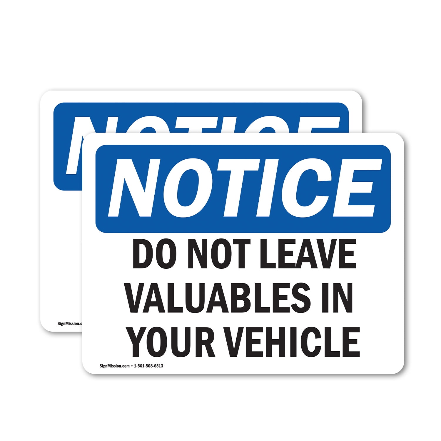 (2 Pack) Do Not Leave Valuables In Your Vehicle OSHA Notice Sign ...