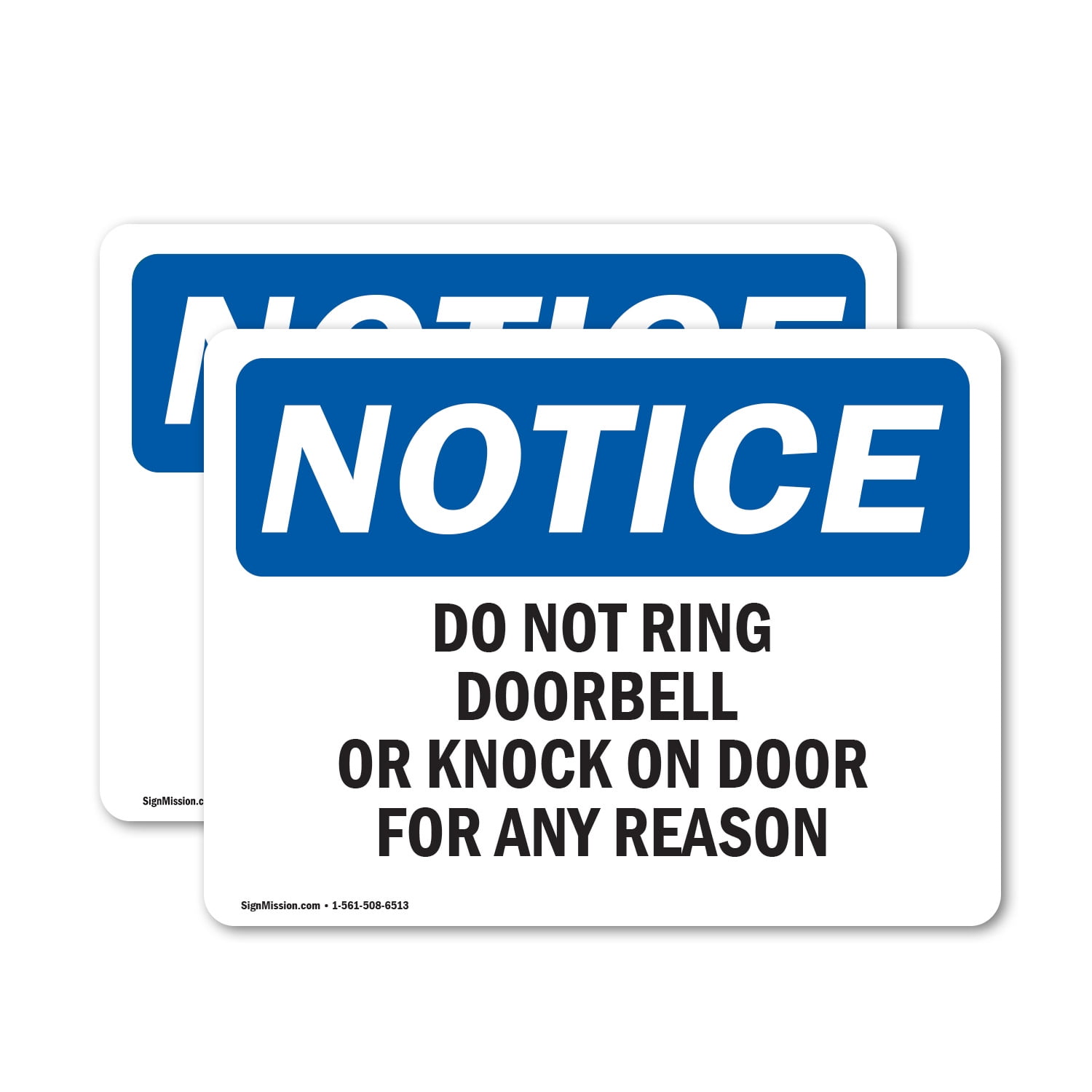 (2 Pack) Do Not Ring Doorbell Or Knock On Door For OSHA Notice Sign ...