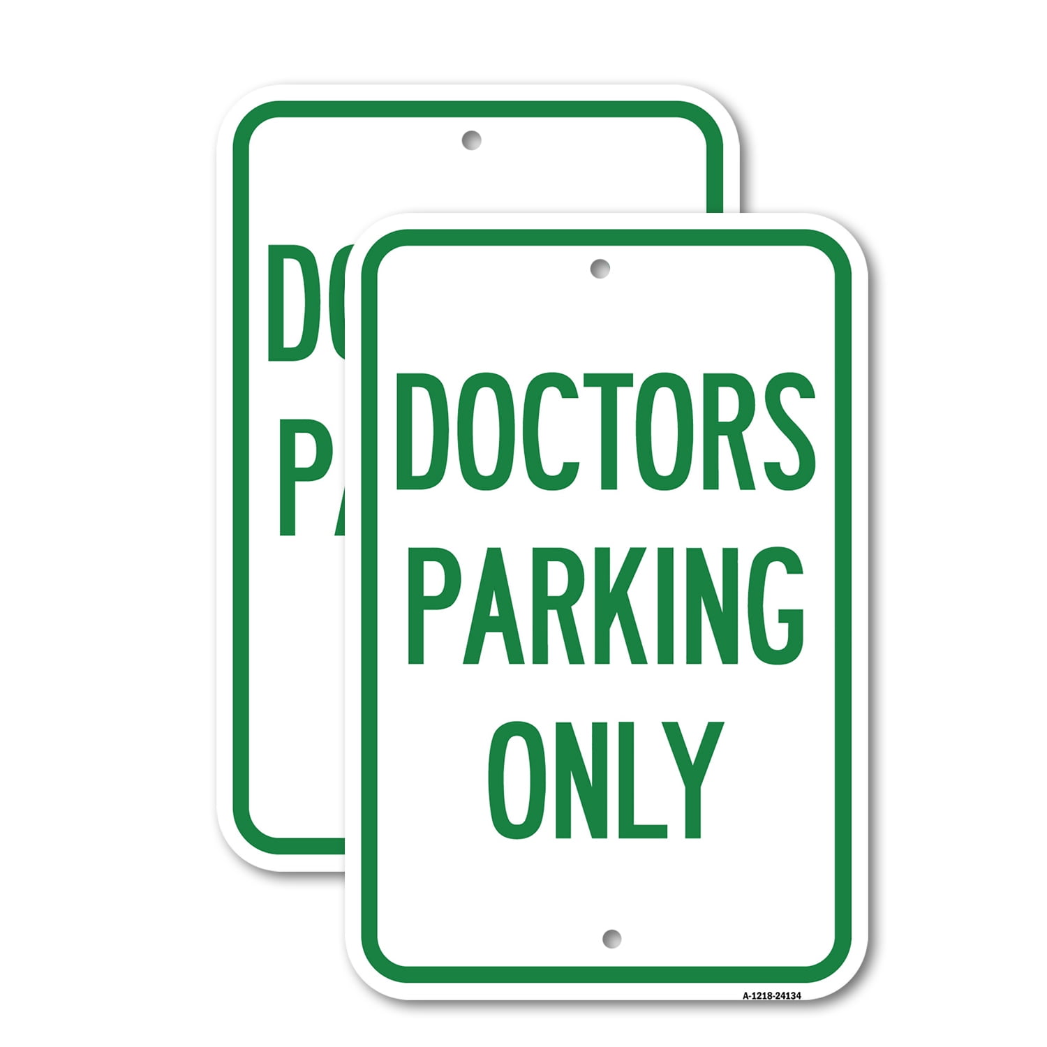(2 Pack) Doctors Parking Only | 18" X 24" Heavy-Gauge Aluminum Sign ...