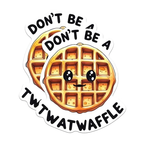 (2 Pack) Don't Be A Tw*twaffle Stickers - Funny Sarcastic Adult Humor ...