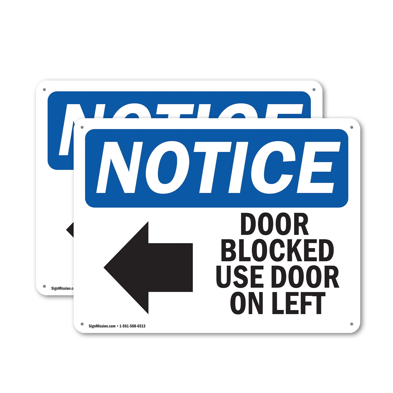 (2 Pack) Door Blocked Use Door On Left OSHA Notice Sign 10 Inch X 7 ...