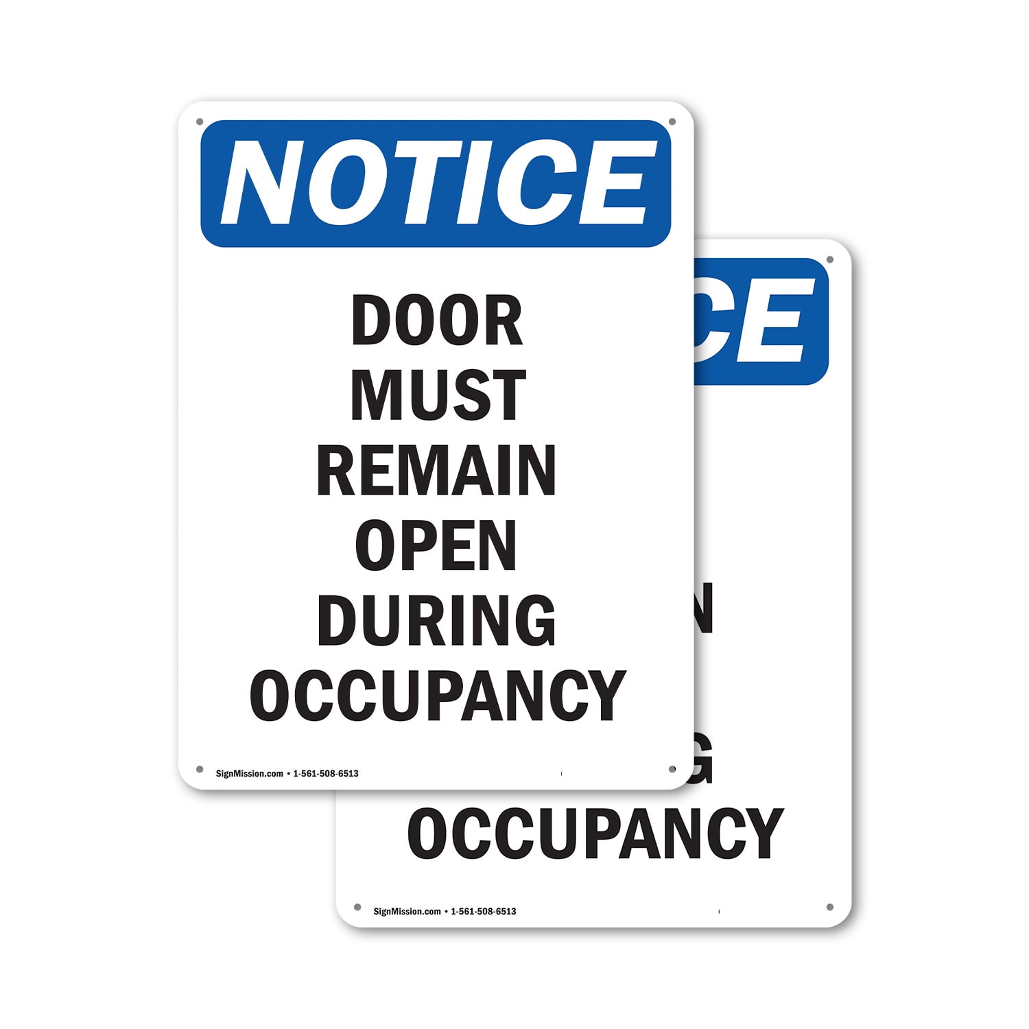 (2 Pack) Door Must Remain Open During Occupancy OSHA Notice Sign 10 ...