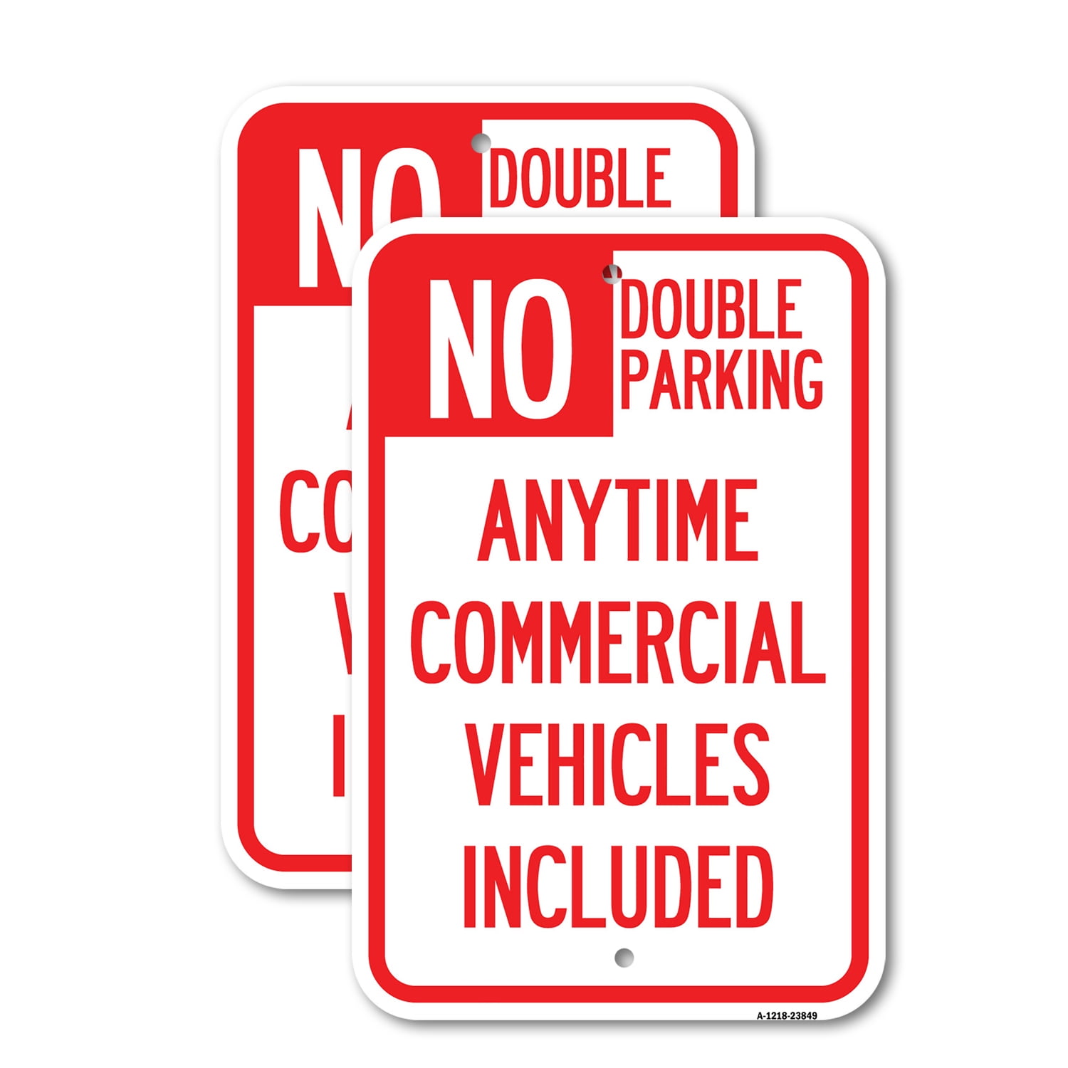(2 Pack) No Double Parking Anytime Commercial Vehicles Included | 12" X ...