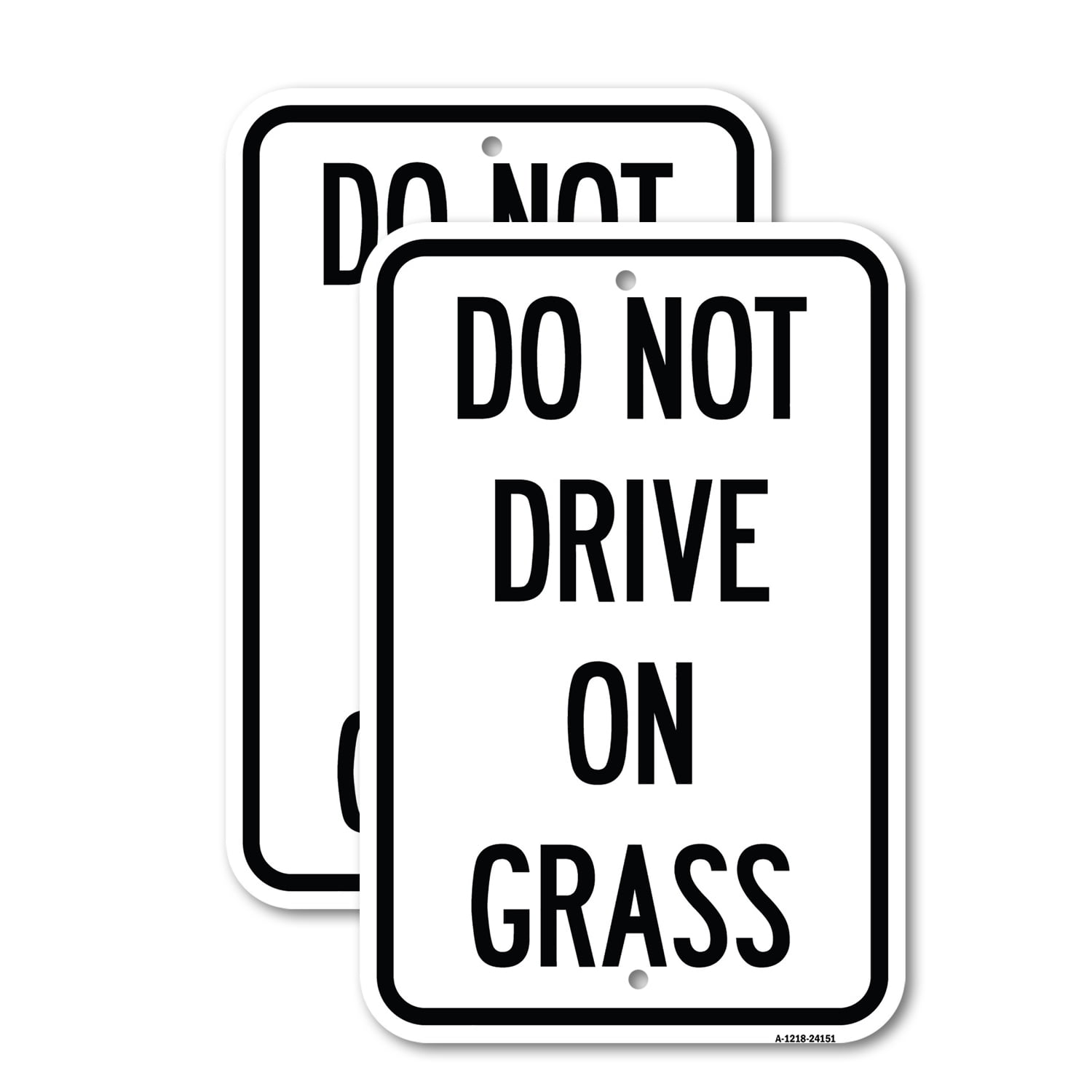 (2 Pack) Do Not Drive on Grass | 12" X 18" Heavy-Gauge Aluminum Sign ...