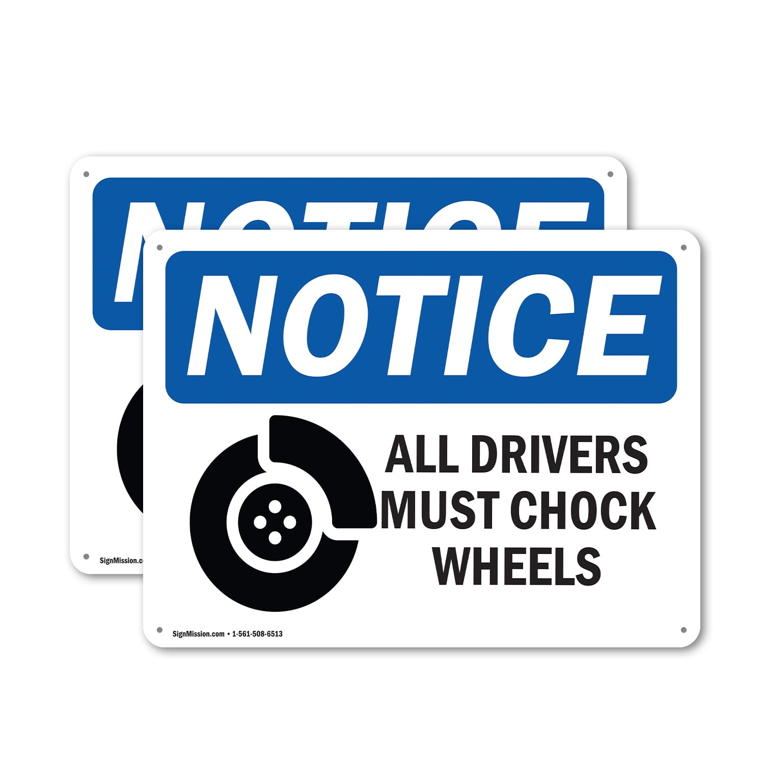 (2 Pack) All Drivers Must Chock Wheels OSHA Notice Sign 24 Inch X 18 ...