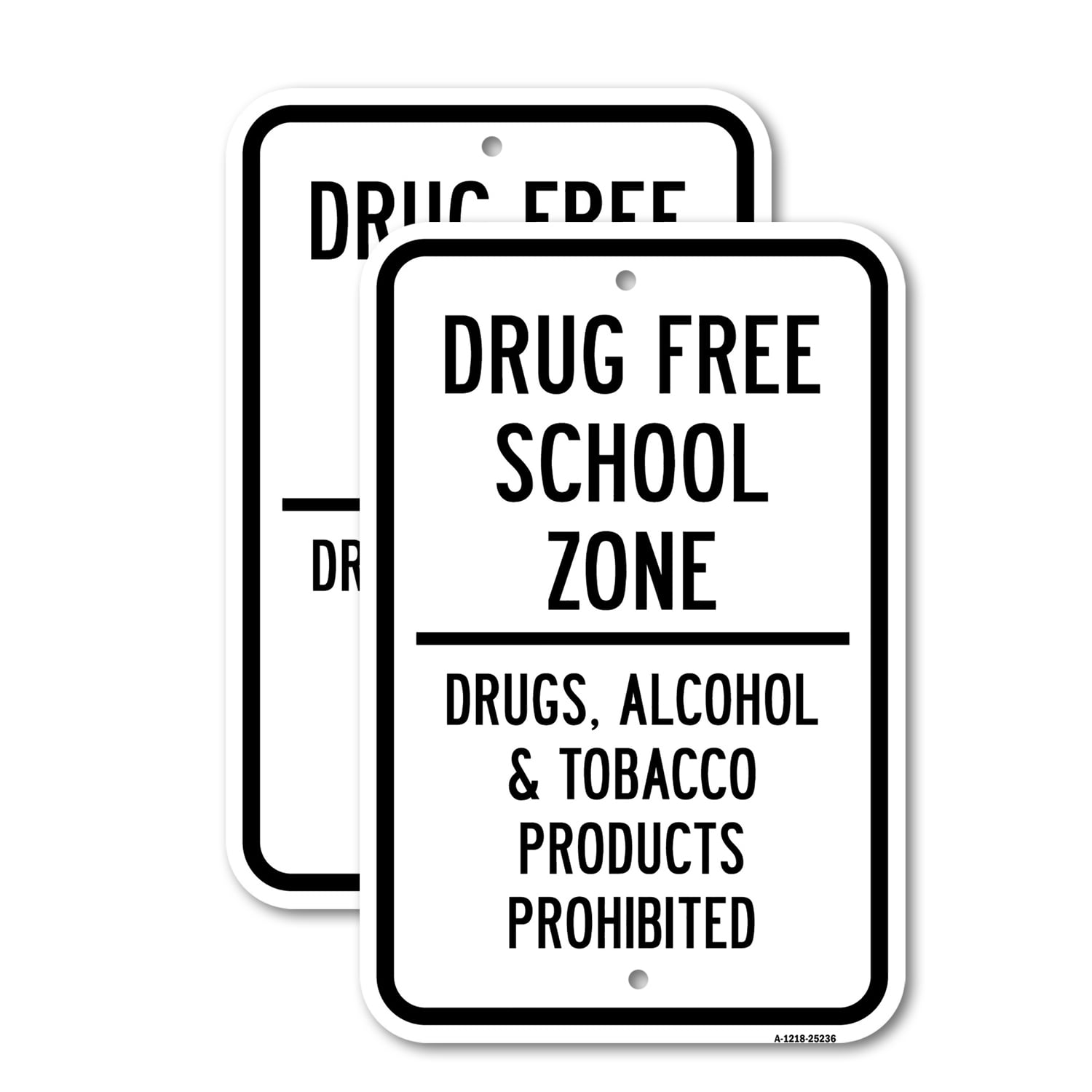 (2 Pack) Drug Free School Zone Drugs Alcohol & Tobacco Pro | 12" X 18 ...