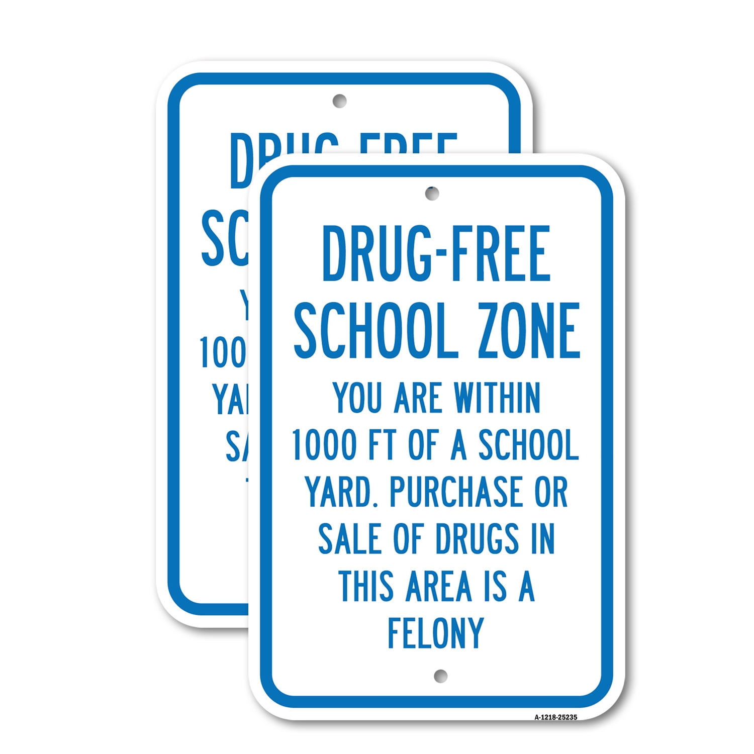 (2 Pack) Drug Free School Zone You Are Within 1000 Ft Of A | 12" X 18 ...