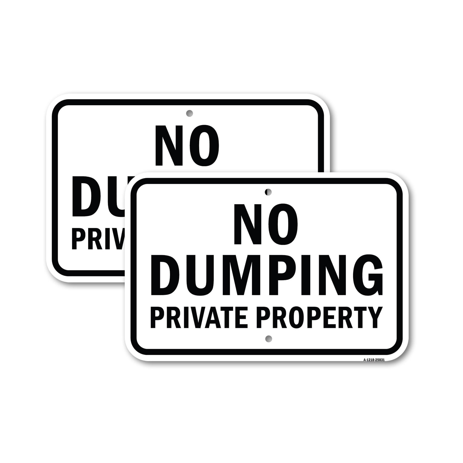 (2 Pack) No Dumping Private Property Sign | 18" X 24" Heavy-Gauge ...