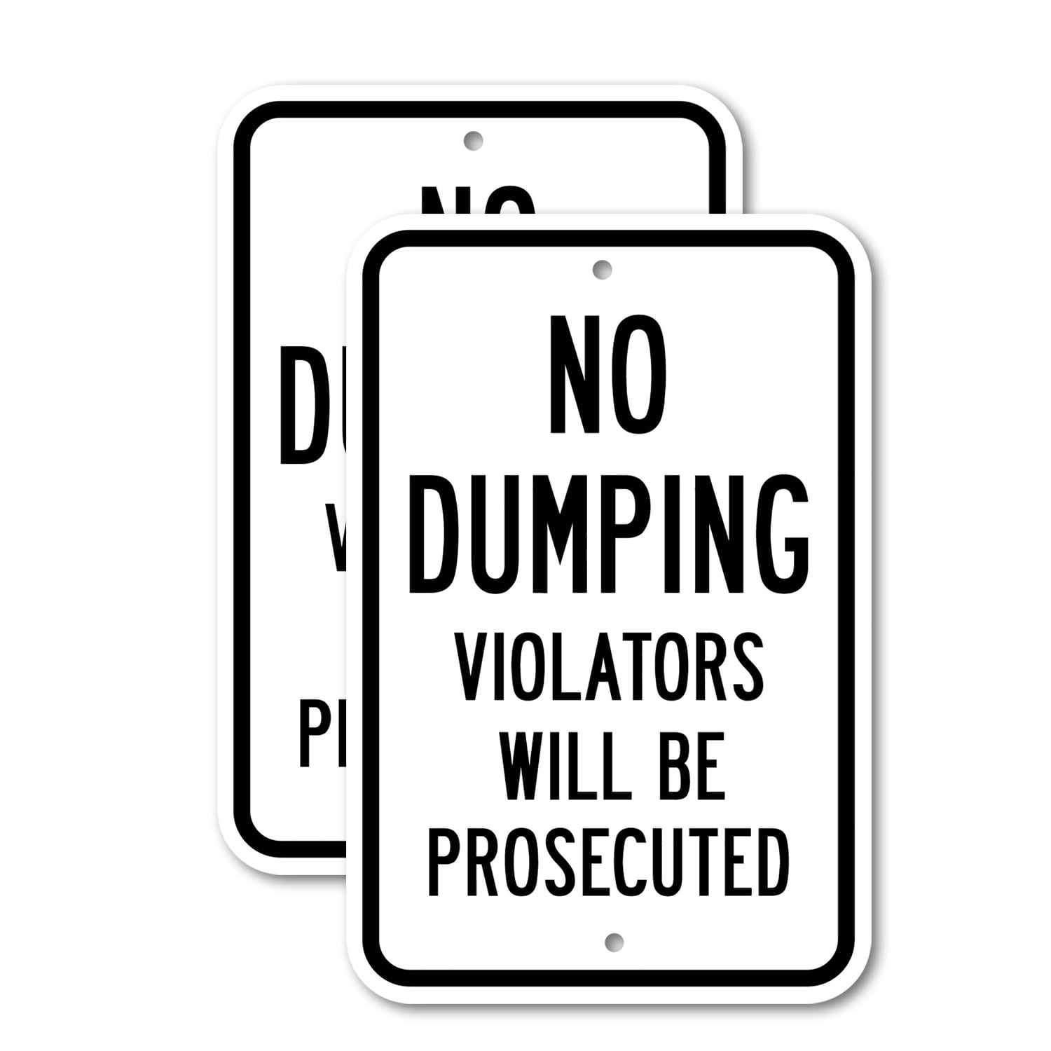 (2 Pack) No Dumping Violators Will Be Prosecuted | 12" X 18" Heavy ...
