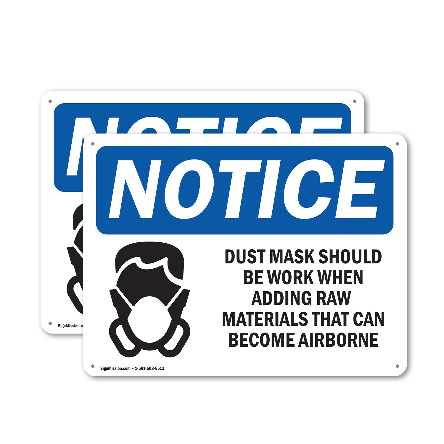  2 Pack Dust Mask Should Be Worn When OSHA Notice Sign 14 Inch X 10