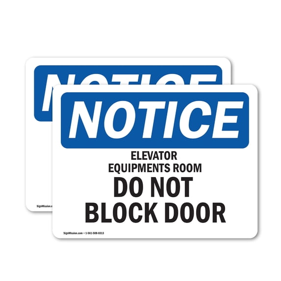 (2 Pack) Elevator Equipment Room Do Not Block Door OSHA Notice Sign ...