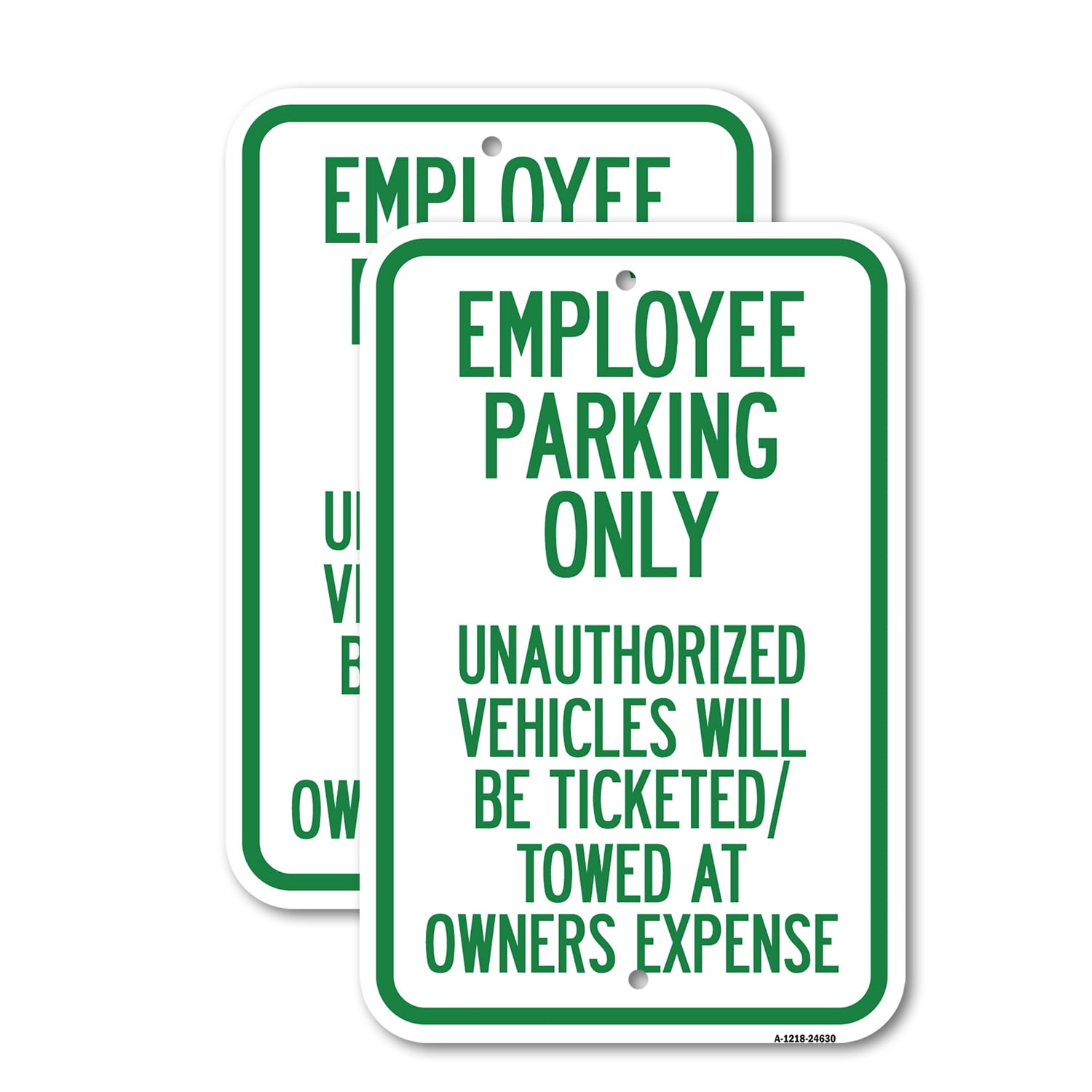 (2 Pack) Employee Parking Only Unauthorized Vehicles Will Be Ticketed ...