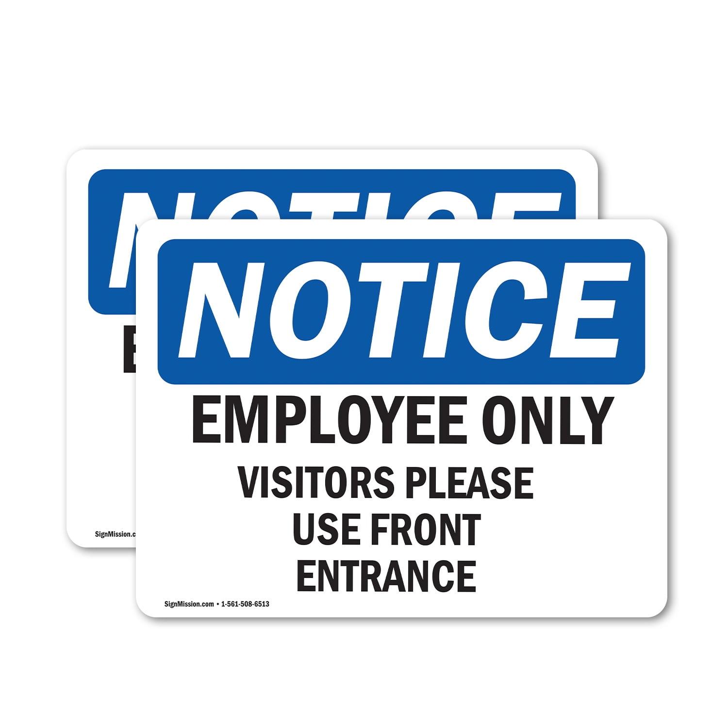 (2 Pack) Employees Only Visitors Please Use Front Entrance OSHA Notice ...