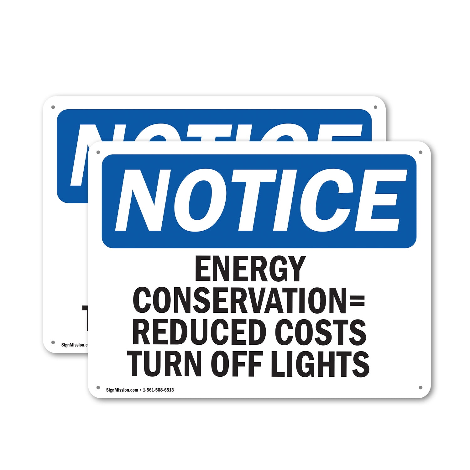 (2 Pack) Energy Conservation = Reduced Costs Turn OSHA Notice Sign 14 ...
