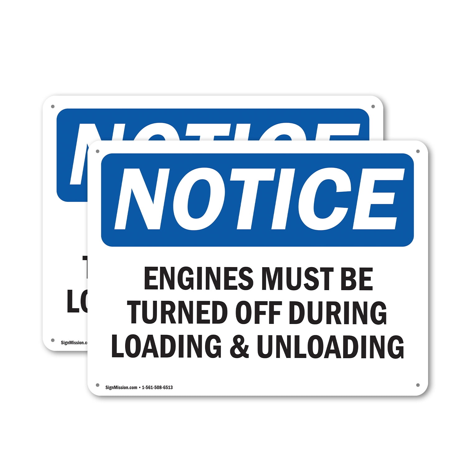 (2 Pack) Engines Must Be Turned Off During Loading OSHA Notice Sign 10 ...