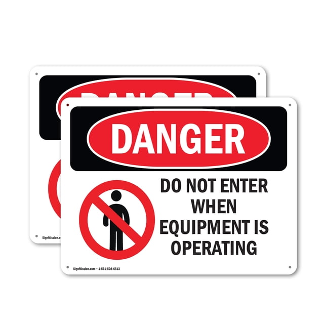 (2 Pack) Do Not Enter When Equipment Is Operating OSHA Danger Sign 10 ...